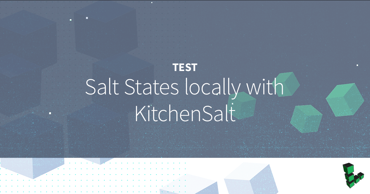 Test Salt States Locally with KitchenSalt | Linode Docs